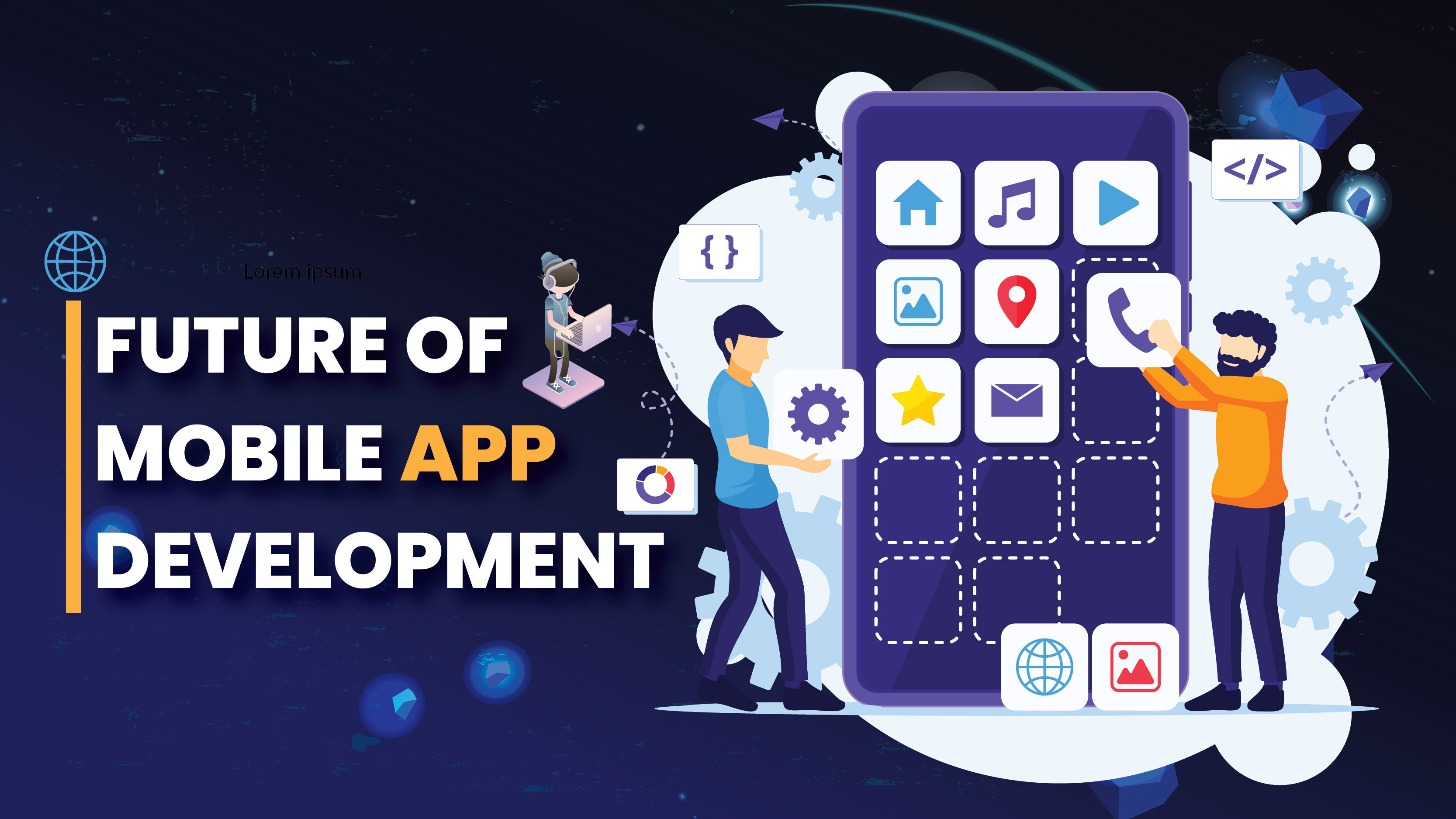 Future of Mobile App Development